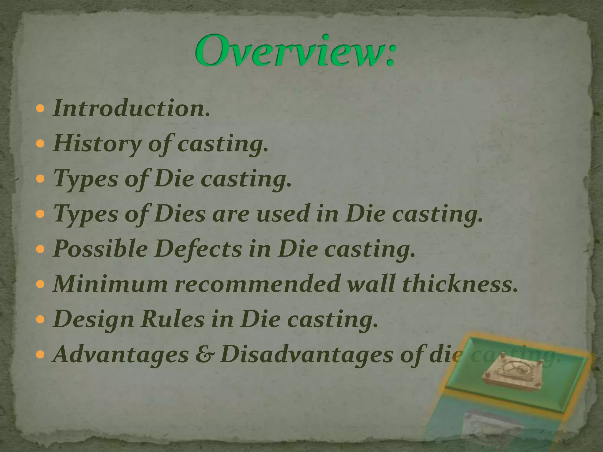 PPT on fully study about DIE CASTING by M.M.RAFIK. | PPTX