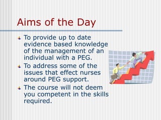 The Management of an Individual with a Percutaneous Endoscopic ...