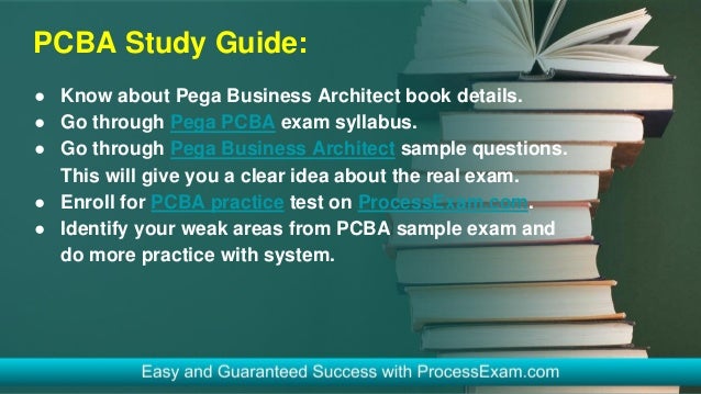 Pega Certified Business Architect (PCBA) Exam | Top 5 Tips | PDF