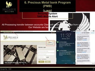 Pegasus bullion presentation english | PPTX