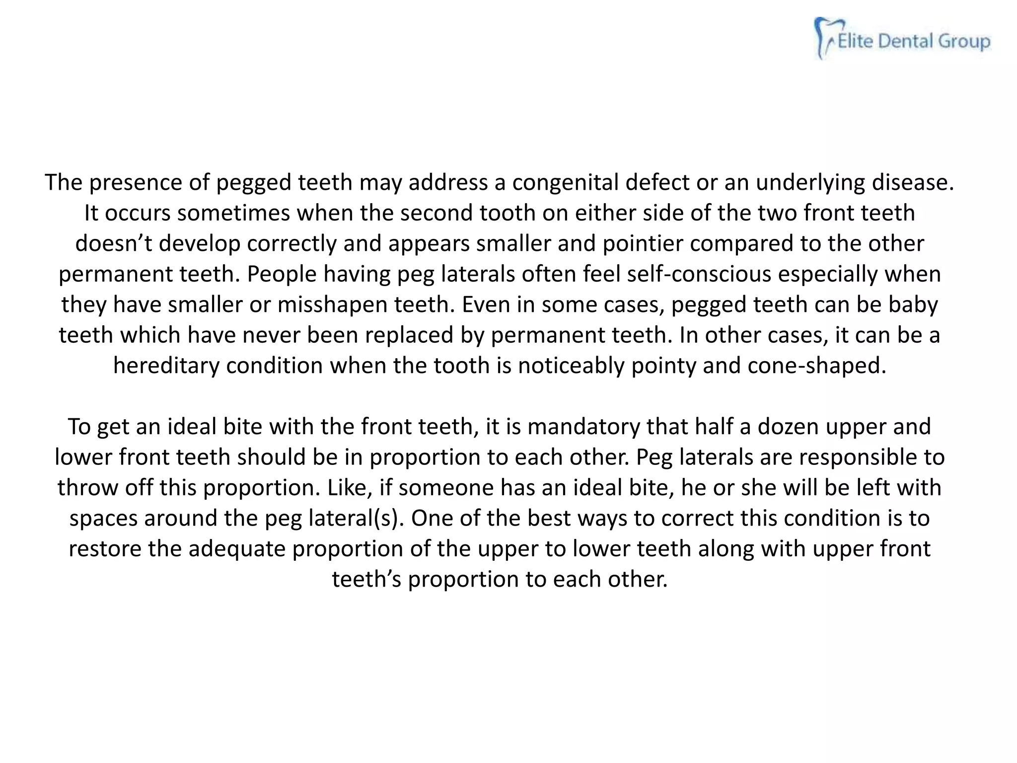 PEGGED TEETH- MEANING, CAUSES AND TREATMENT | PPTX