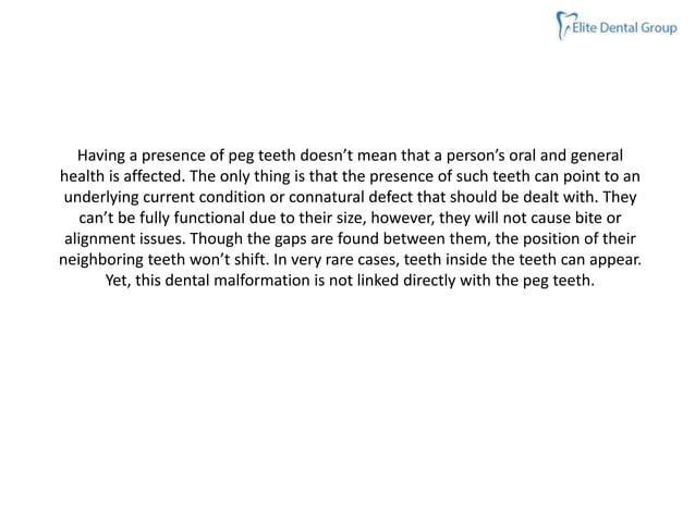 PEGGED TEETH- MEANING, CAUSES AND TREATMENT | PPTX | Dental Health ...