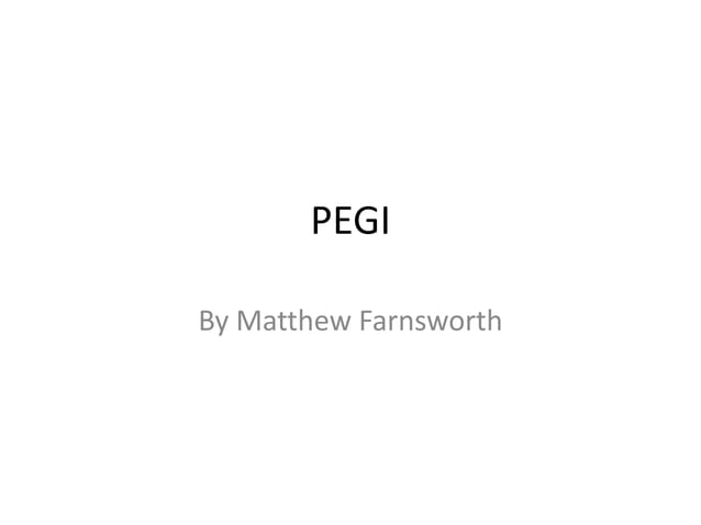 Pegi Research Task | PPT