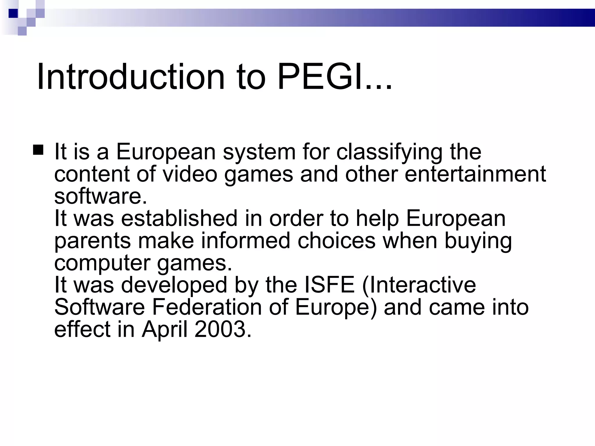 Pegi powerpoint | PPT