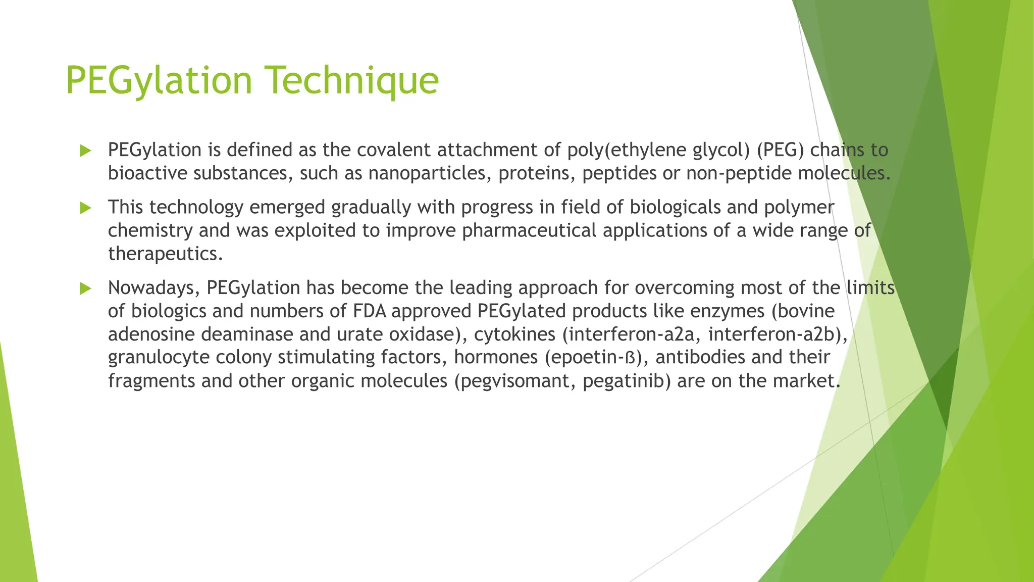 PEG, Pharmaceutical Product Development sem8 | PPTX