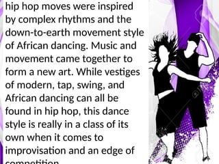 Grade 12 - PEH HIPHOP/STREET DANCE PowerPoint.pptx