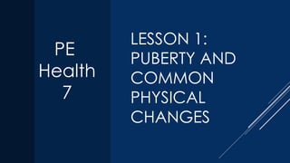 Physical Education and Health 7 MATATAG Curriculum | PPTX