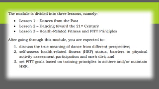 PE & HEALTH- MOUDLE 1- THE DANCE INTRODUCTION.pptx