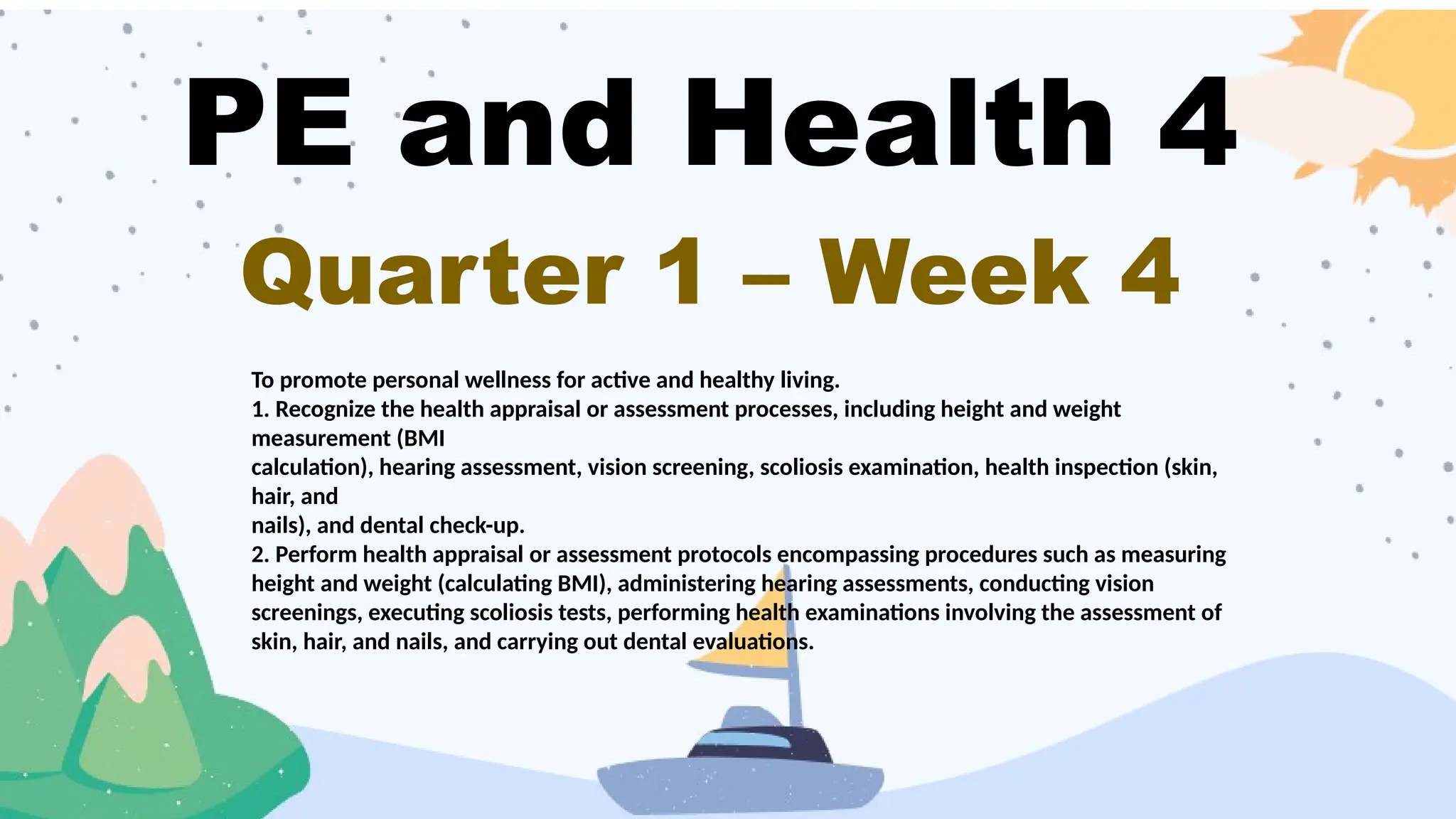 PE&Health 4 Q1WK4.pptx.................. | PPTX