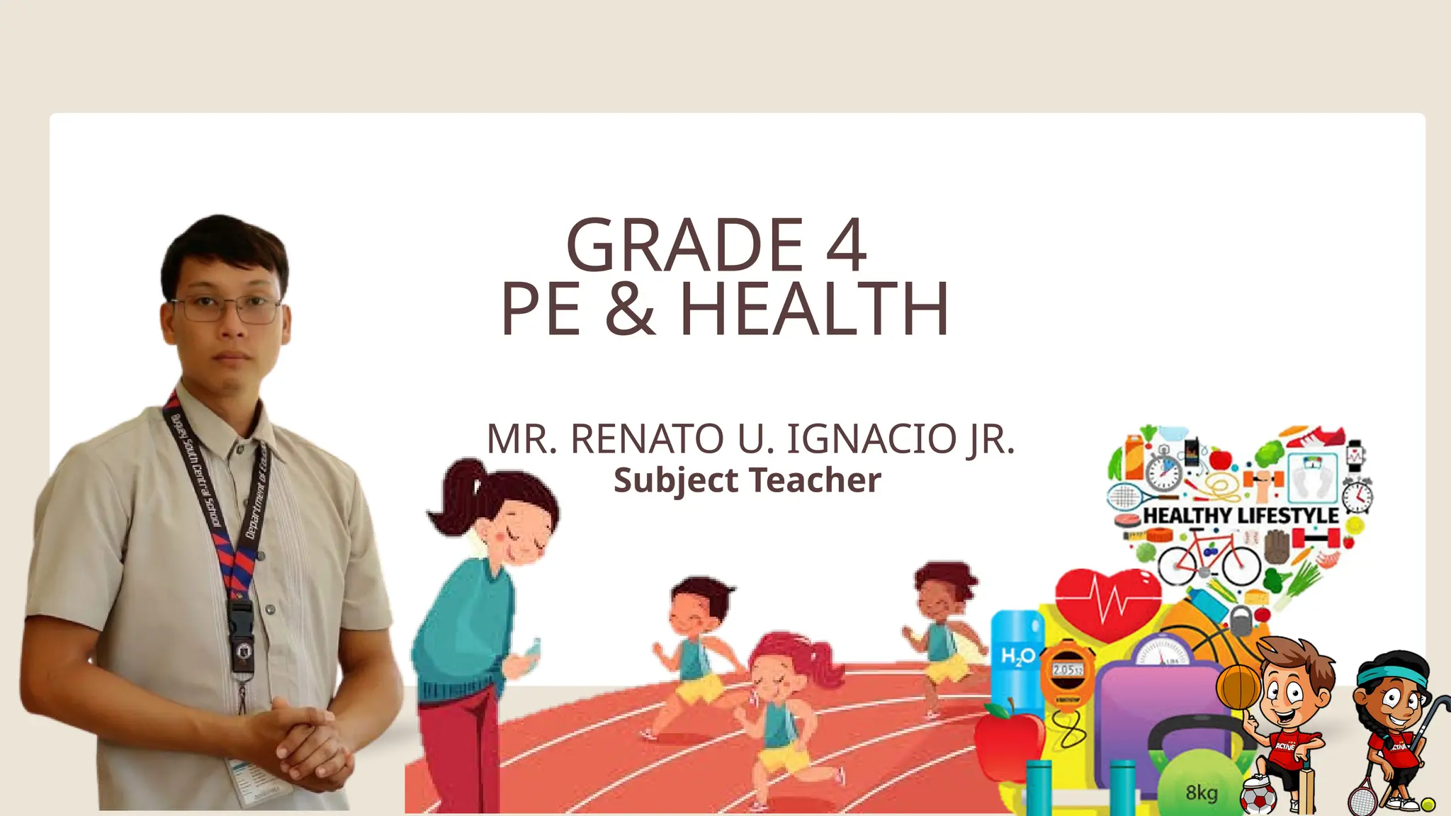 PHYSICAL EDUCATION AND HEALTH_Q1_WEEK4.pptx