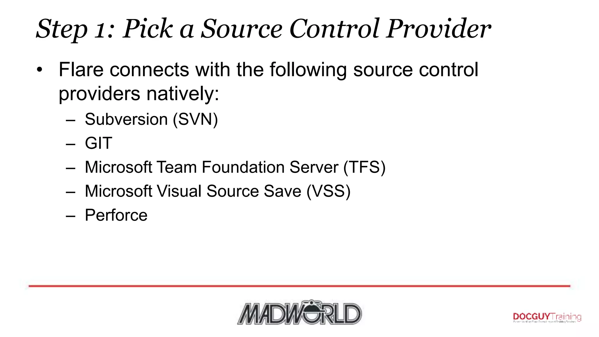Hands-on with Source Control: Using MadCap Flare with a Cloud Source Control Provider | PPTX