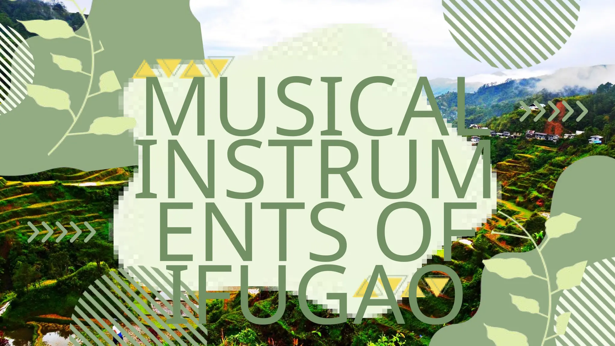 Traditional Ifugao Instrument: Gandingan | PPT