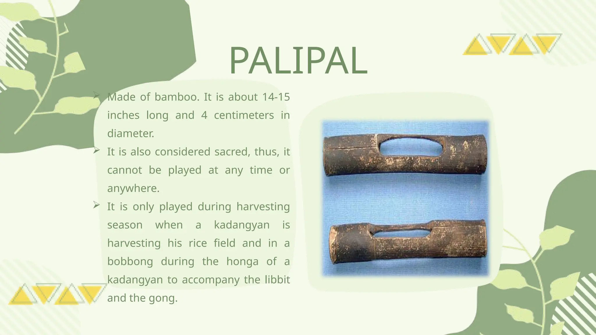 Traditional Ifugao Instrument: Gandingan | PPT
