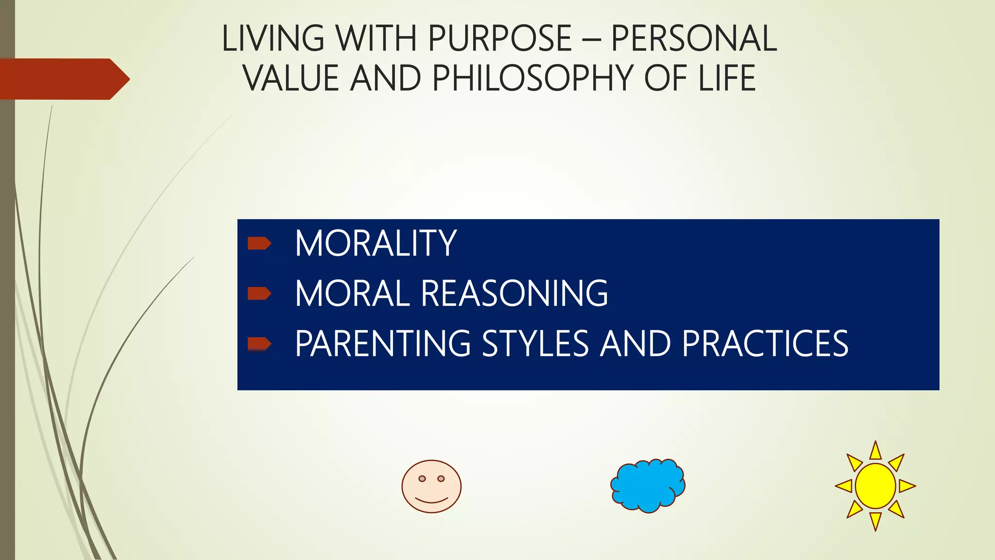 Living With Purpose - Personal Value and Philosophy of Life | PPTX