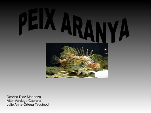 Peix aranya | PPT