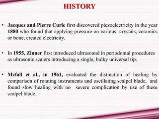 Peizosurgery: A boon in modern periodontics | PPTX
