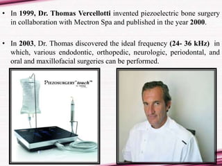 Peizosurgery: A boon in modern periodontics | PPTX