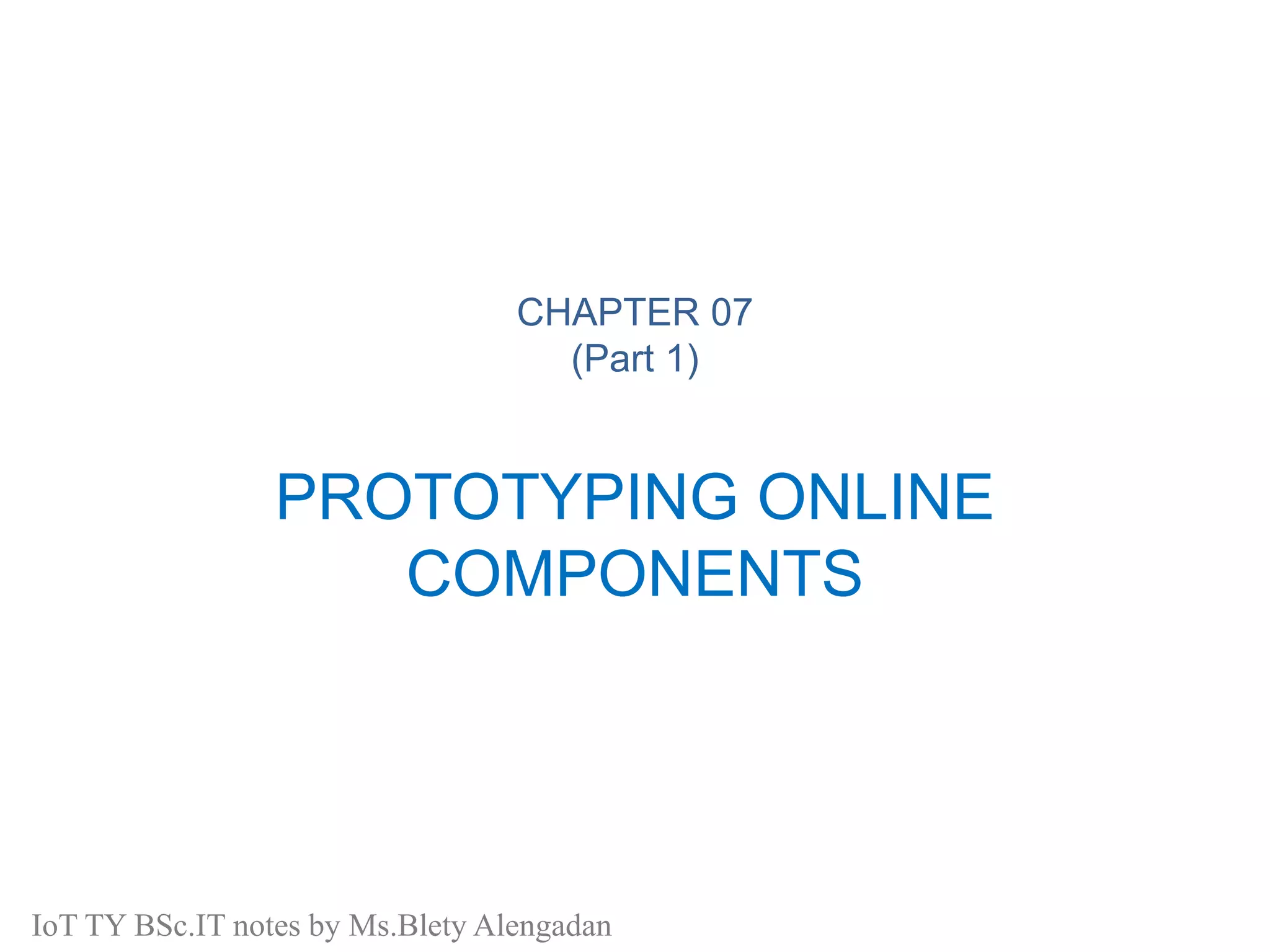 Prototyping Online Components(Part 01)_Internet of Things | PDF