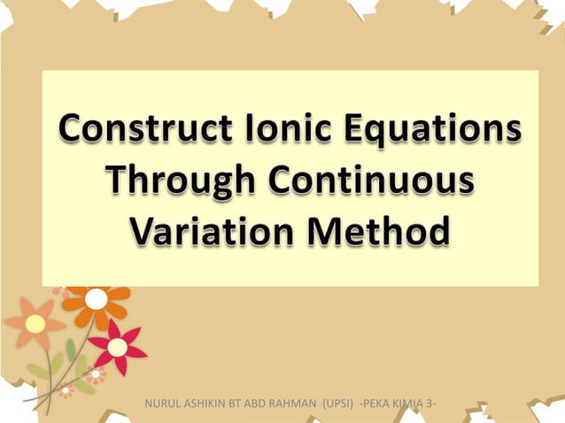 Experiment Construct Ionic Equations Through Continuous Variation Method | PPT