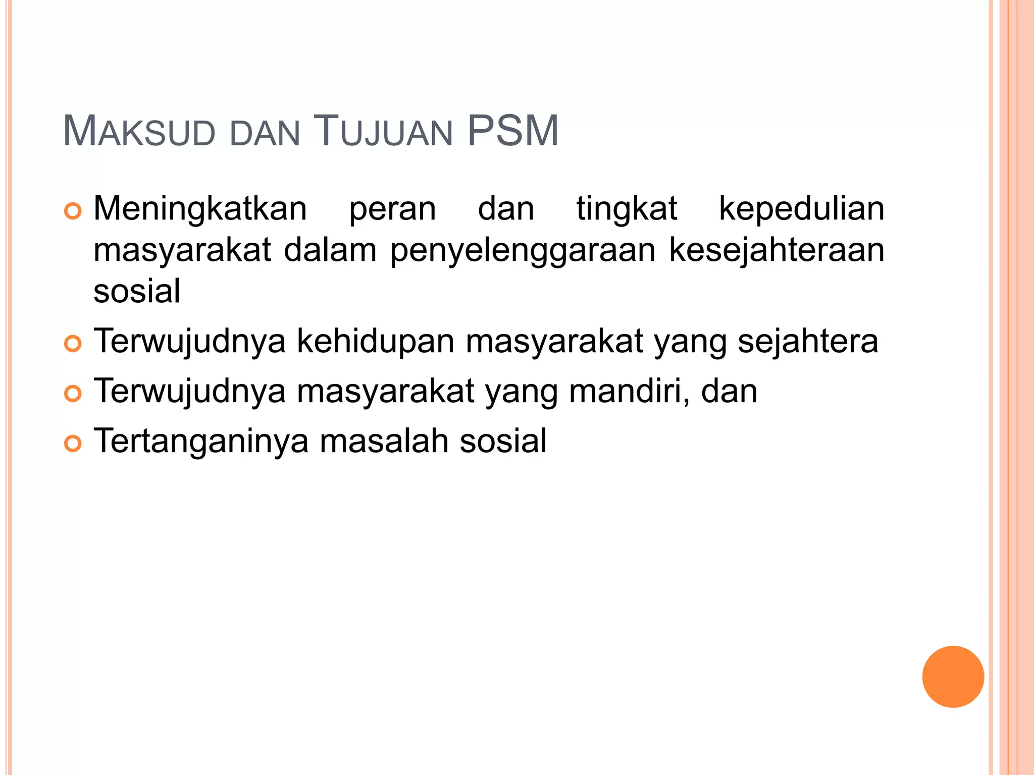 Pekerja sosial masyarakat (psm) | PPTX