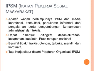 Pekerja sosial masyarakat (psm) | PPTX