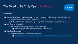 WordPress, Open Source and Monetization: The Need to be Truly Open | PPT