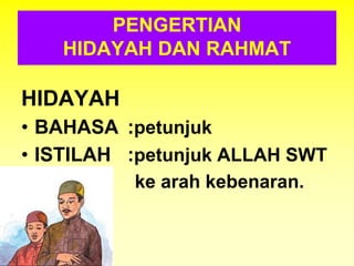 Pel. 1 hidayah sumber kebahagiaan | PPTX