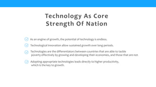 Technology as core strength of nation | PPTX