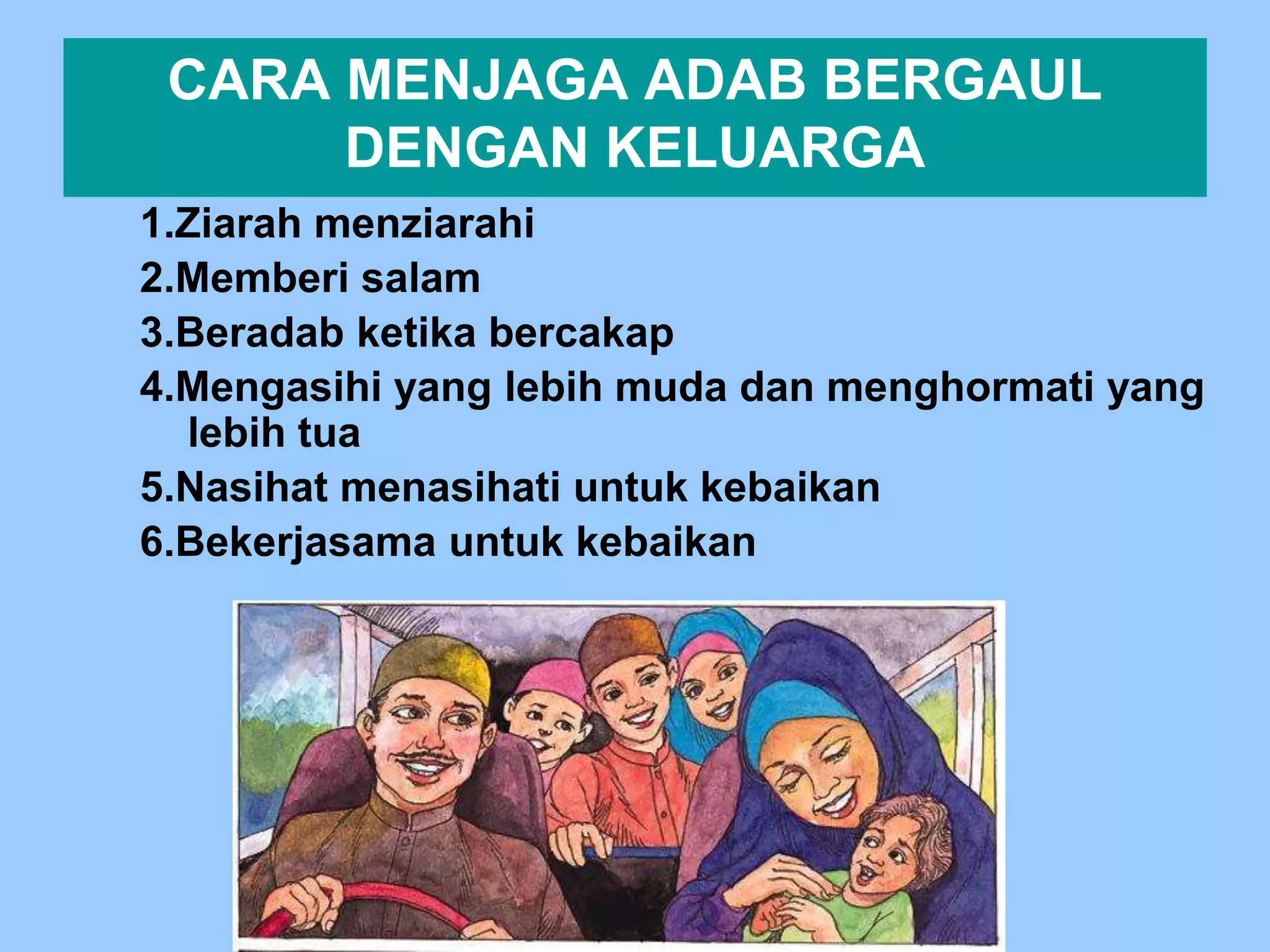 Pel. 33 adab bergaul dengan keluarga | PPTX