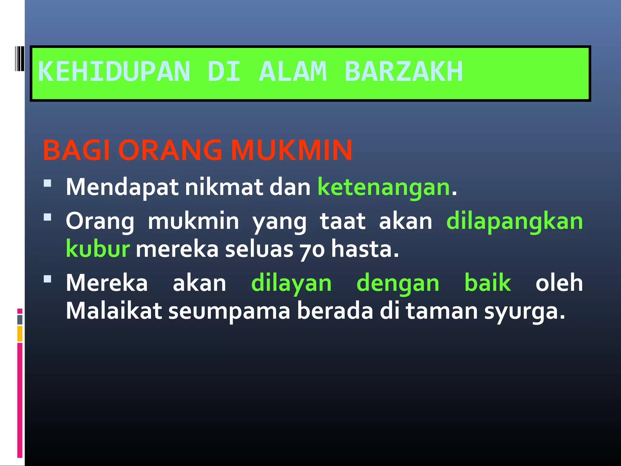 Akidah: Kematian dan alam barzah satu kepastian | PPT