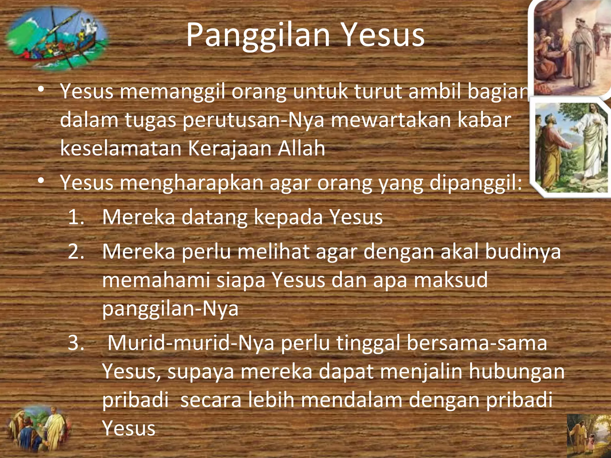 Pel 5. Yesus Memanggil Murid-Murid-Nya | PPT