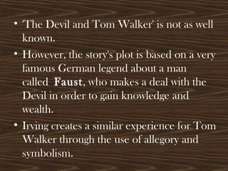 The Devil and Tom Walker by Washington Irving | PPT