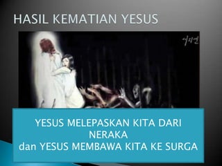 Pelaj 2 buat apa yesus mati | PPTX