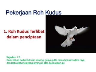 Pelaj 8 roh kudus | PPTX