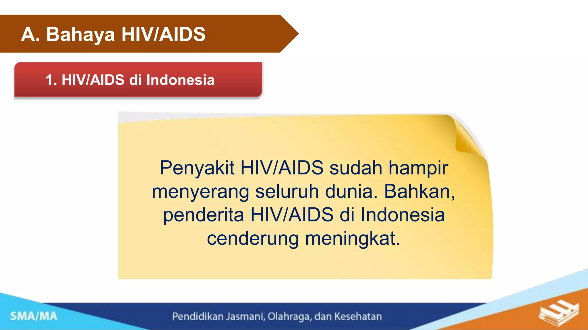 Pelajaran 10 Bahaya HIV AIDS_STD.pptx