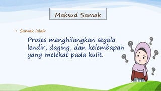 Pelajaran 19 SUCI DARIPADA NAJIS.pptx