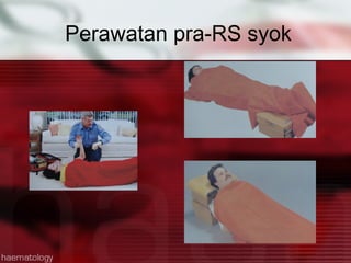 Materi Pelajaran 8 Perdarahan dan Syok.ppt