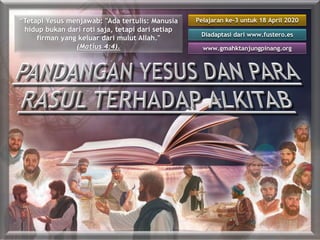 Pelajaran Sekolah Sabat ke-3 Triwulan II 2020 | PPT