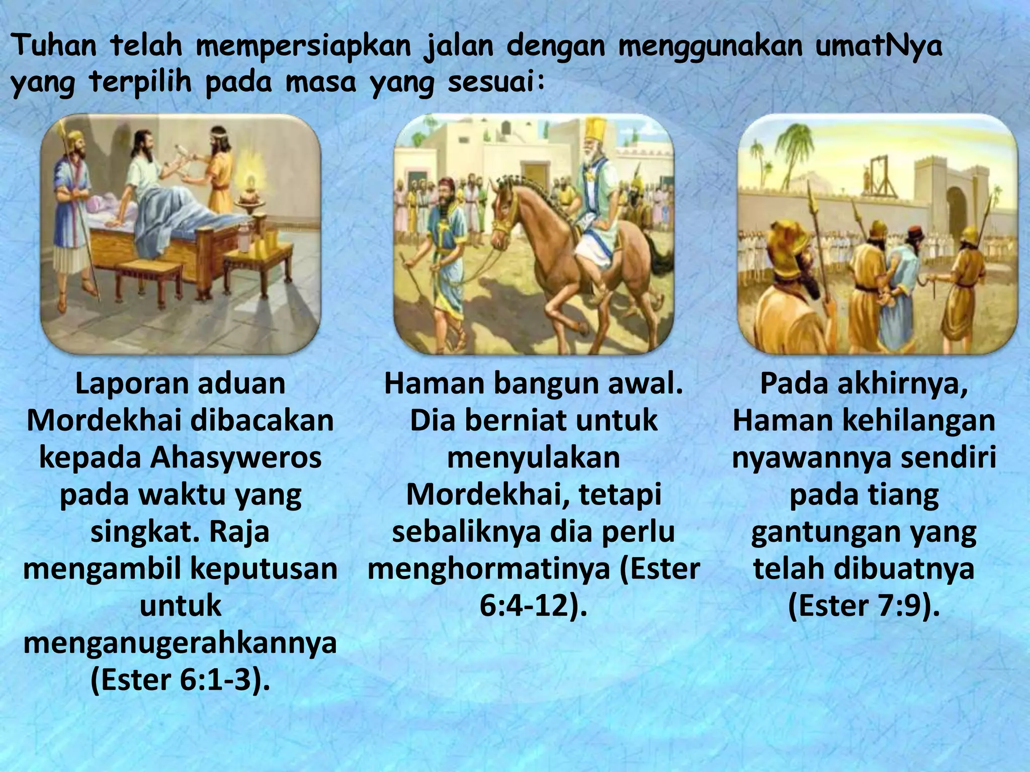 Pelajaran sekolah sabat ke 6 qtr 3 2015 ester dan mordekhai | PPTX