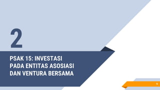 Pelakor PSAK 15 & 66 - Kel 3.pptx