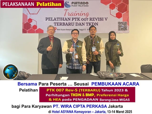 PELAKSANAAN + Link2 MATERI Pelatihan *"PTK 007 Rev-5 Thn 2023 + Perhitungan dan Verifikasi TKDN ...