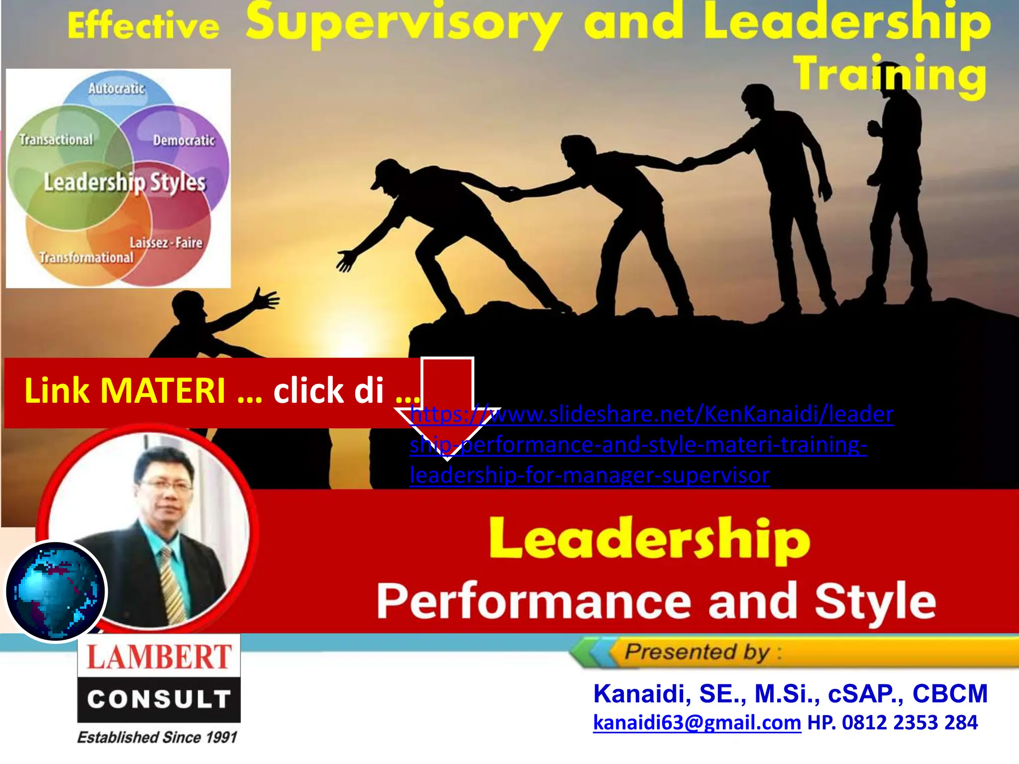 PELAKSANAAN + Link2 Materi TRAINING "Effective SUPERVISORY & LEADERSHIP Skill". | PPT