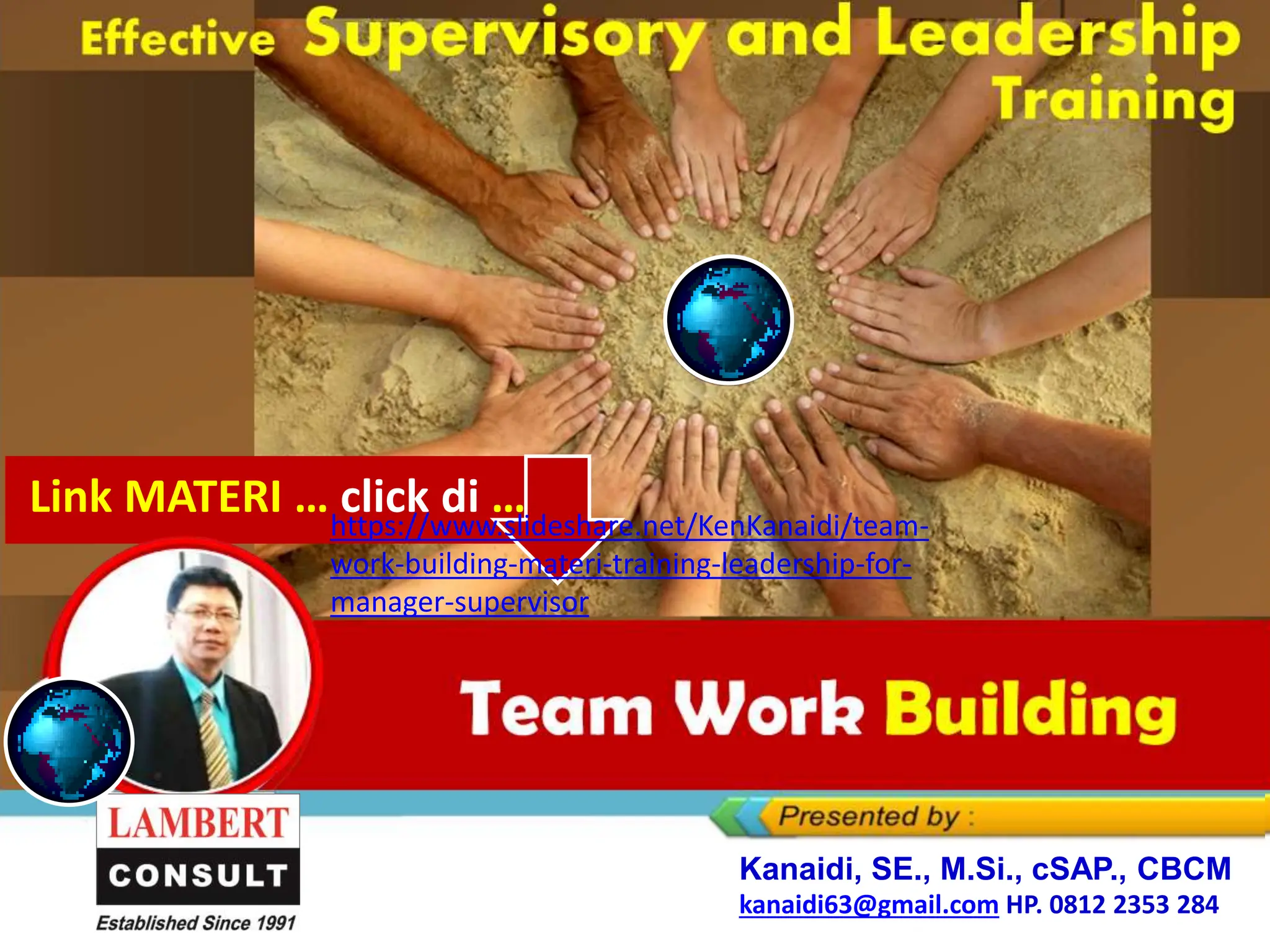 PELAKSANAAN + Link2 Materi TRAINING "Effective SUPERVISORY & LEADERSHIP Skill". | PPT