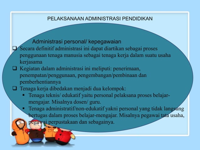 Pelaksanaan Administrasi Pendidikan | PPT
