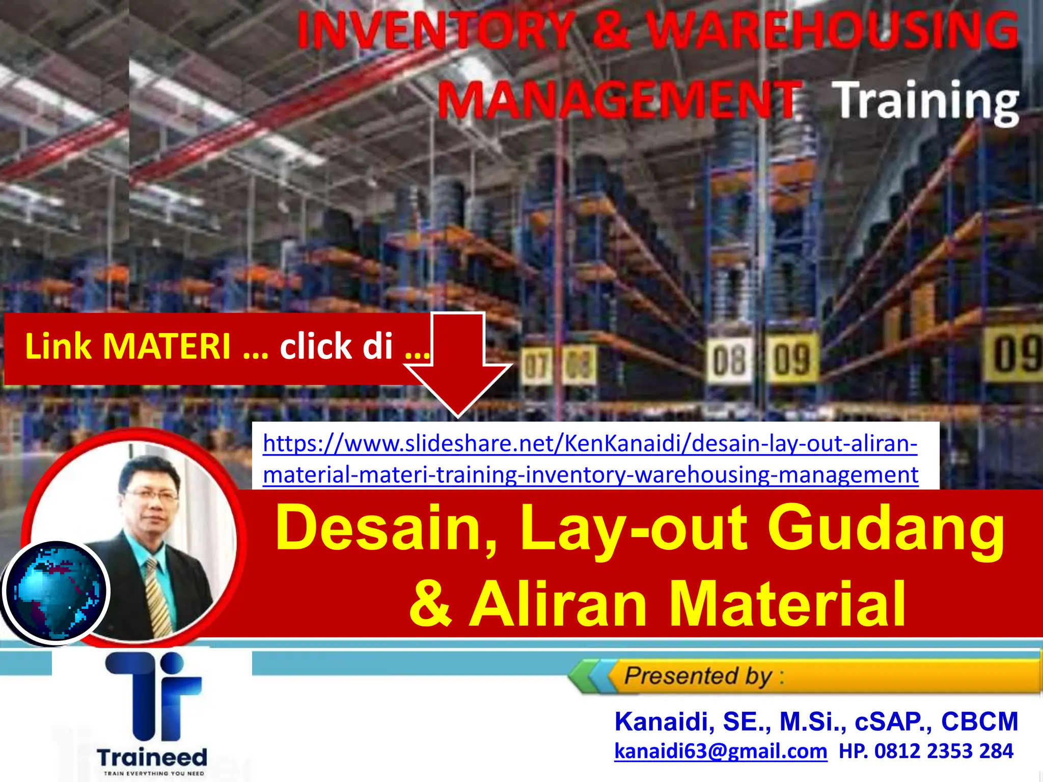 PELAKSANAAN + Link-Link MATERI Training_ "Effective INVENTORY & WAREHOUSING MANAGEMENT". | PPTX