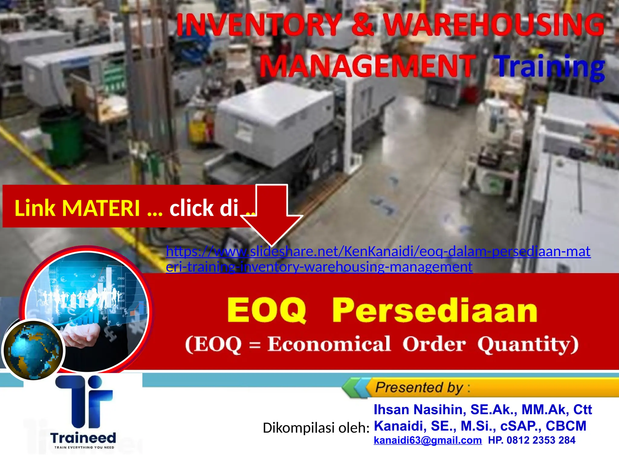 PELAKSANAAN + Link2 MATERI Training_ "Effective INVENTORY & WAREHOUSING MANAGEMENT". | PPT
