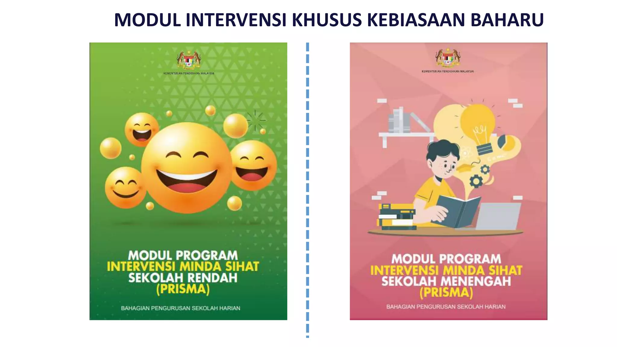 Pelaksanaan Intervensi Minda Sihat Kebiasaan Baharu (1).pptx