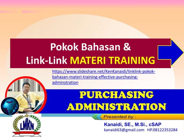 PELAKSANAAN + Link-Link MATERI Training/Workshop _"PURCHASING ADMINISTRATION" | PPT