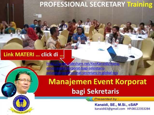 PELAKSANAAN + Link-Link MATERI Training _"PROFESSIONAL SECRETARY in Global Era" | PPT