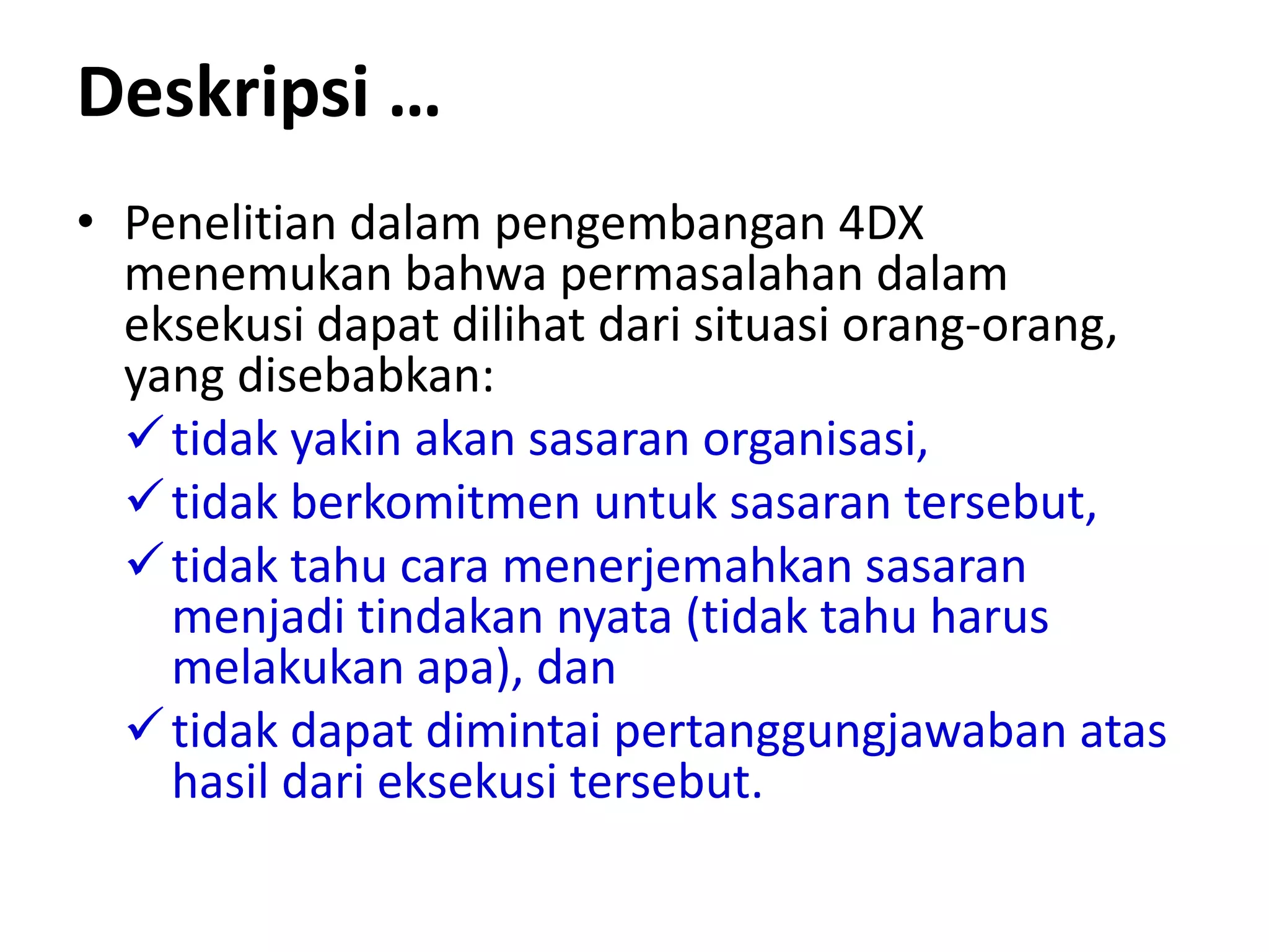 Pelaksanaan + Link link Materi Training "The 4DX (The 4 Disciplines of ...